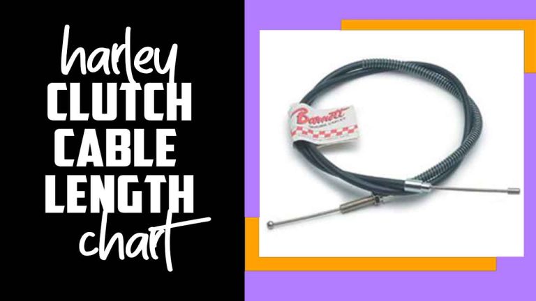 Harley Clutch Cable Length Chart - Precision Riding