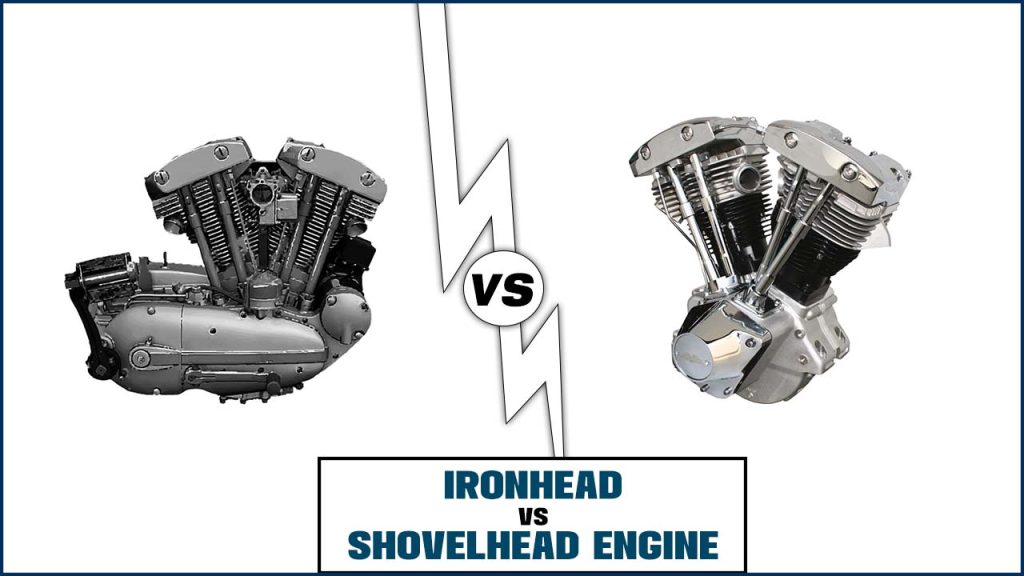 Ironhead Vs. Shovelhead Engine - Choosing Your Ride