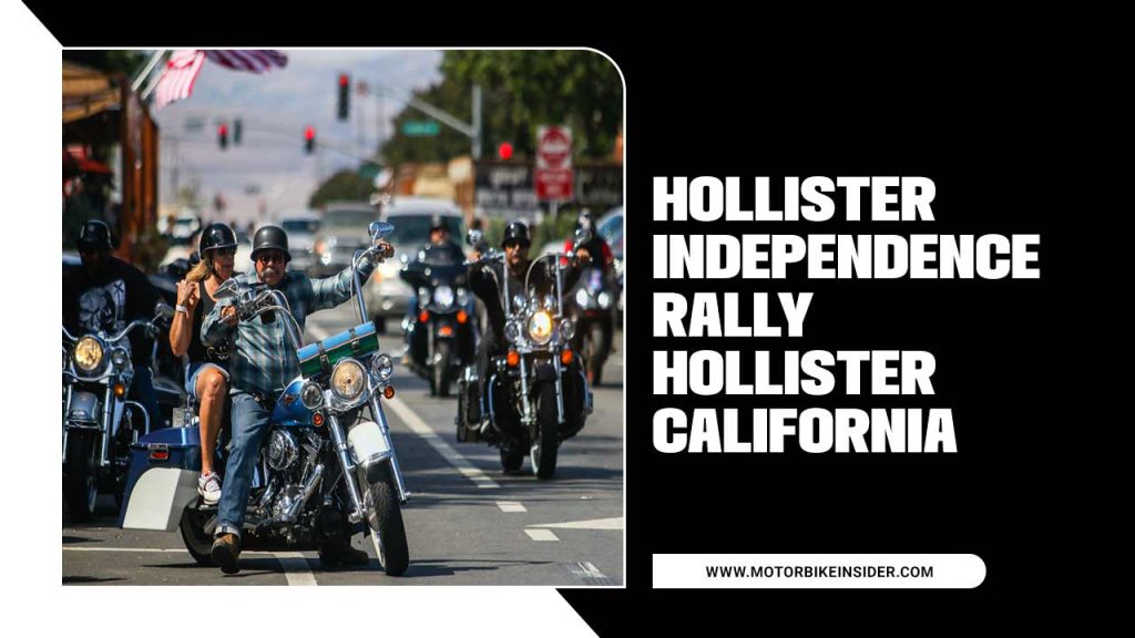 Hollister Independence Rally - A Look at the Top Attractions