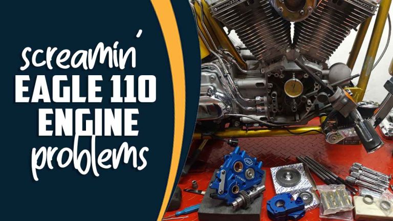 Screamin’ Eagle 110 Engine Problems - Comprehensive Guide