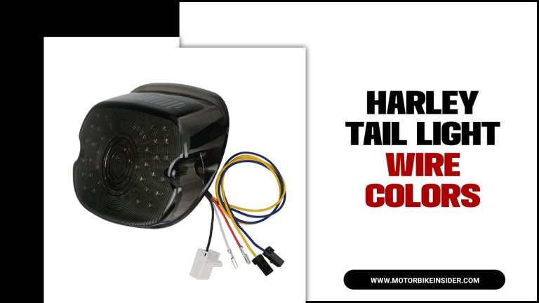 Harley Tail Light Wire Colors: Follow This Guideline