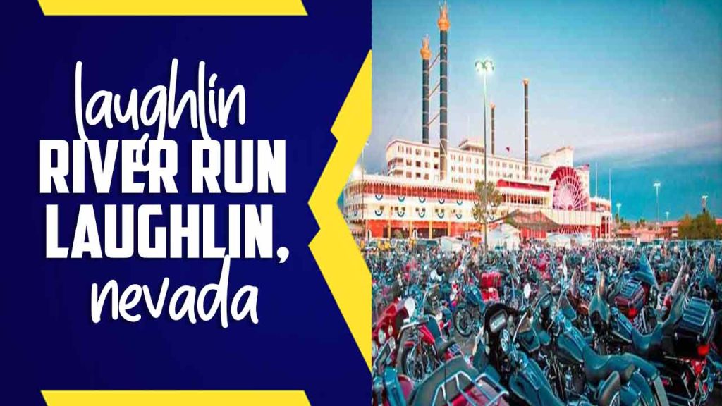Laughlin River Run - An Unforgettable Experience