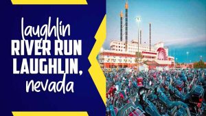 Laughlin River Run - An Unforgettable Experience