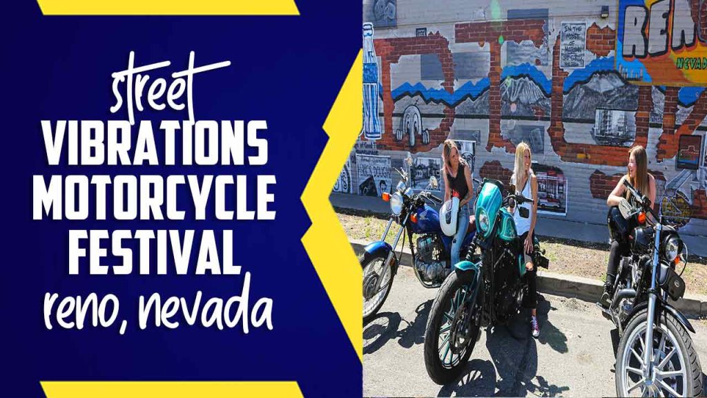 Street Vibrations Motorcycle Festival - A Motorcycle Lover's Guide